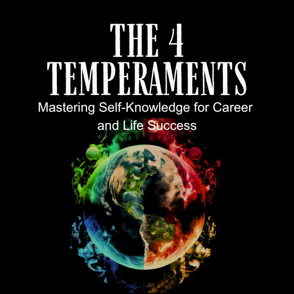 The 4 Temperaments