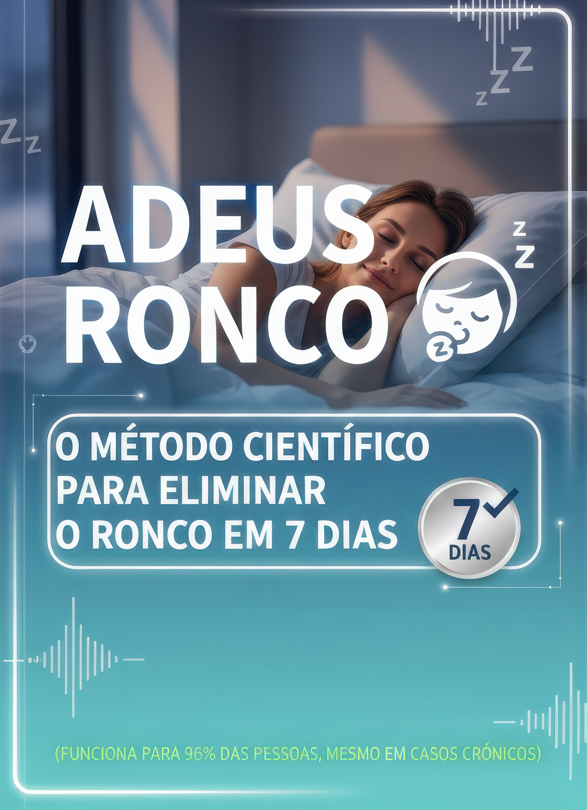 Adeus Ronco: O Método Científico Para Eliminar o Ronco em 7 Dias (F...
