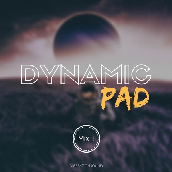 Dynamic Pad - Mix 1