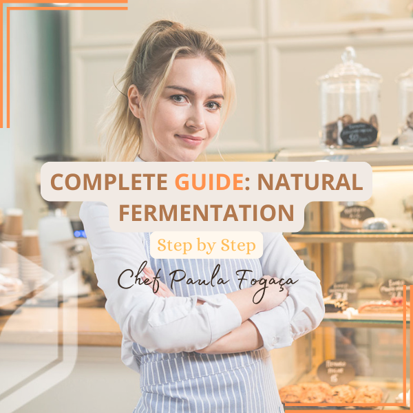 Complete Guide Natural Fermentation