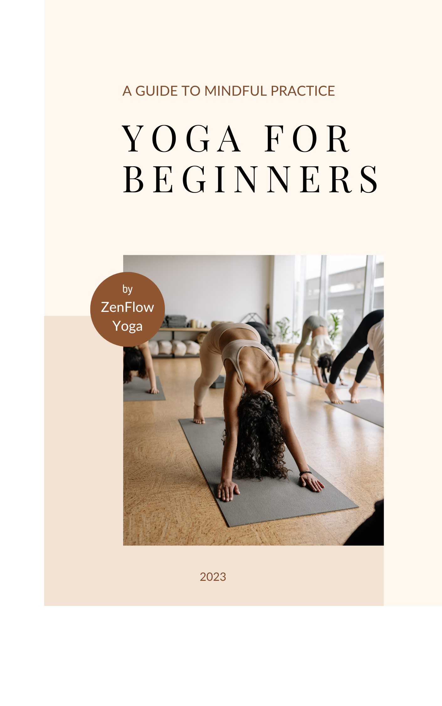 Yoga for Beginners: A Guide to Mindful Practice