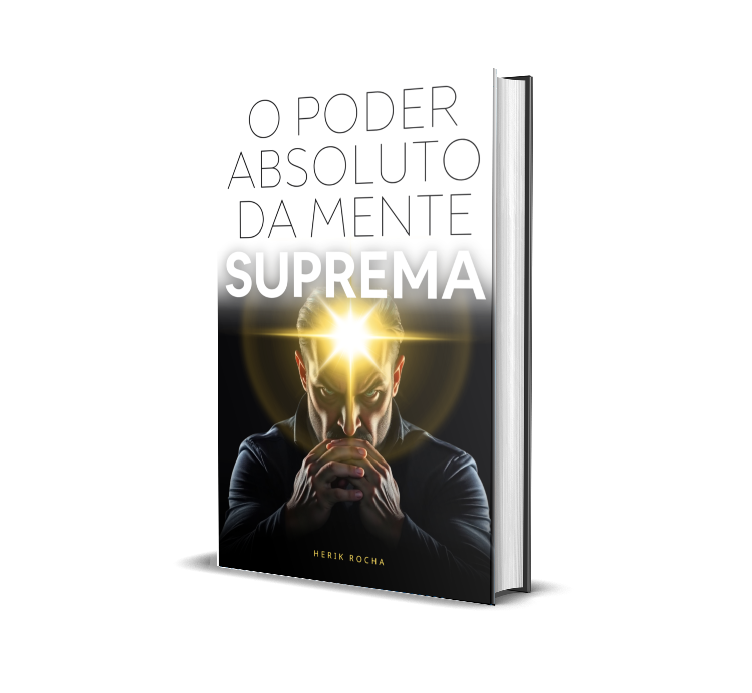 Livro impresso - O PODER ABSOLUTO DA MENTE SUPREMA