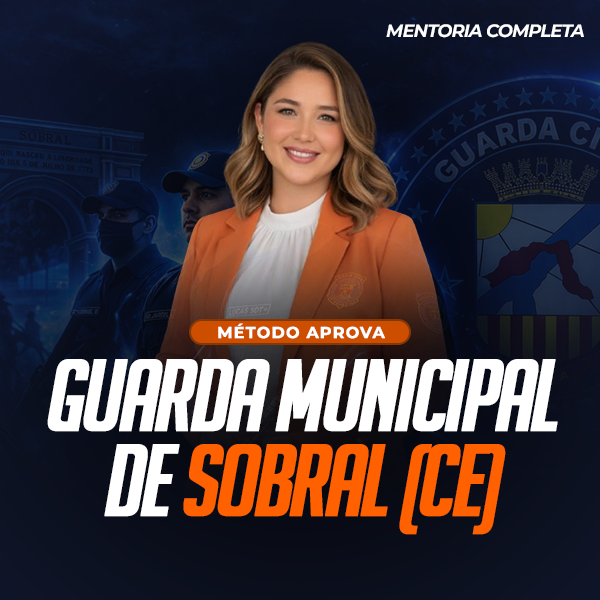 METODO APROVA - GUARDA MUNICIPAL DE SOBRAL/CE - Rafaela Maressa | H...