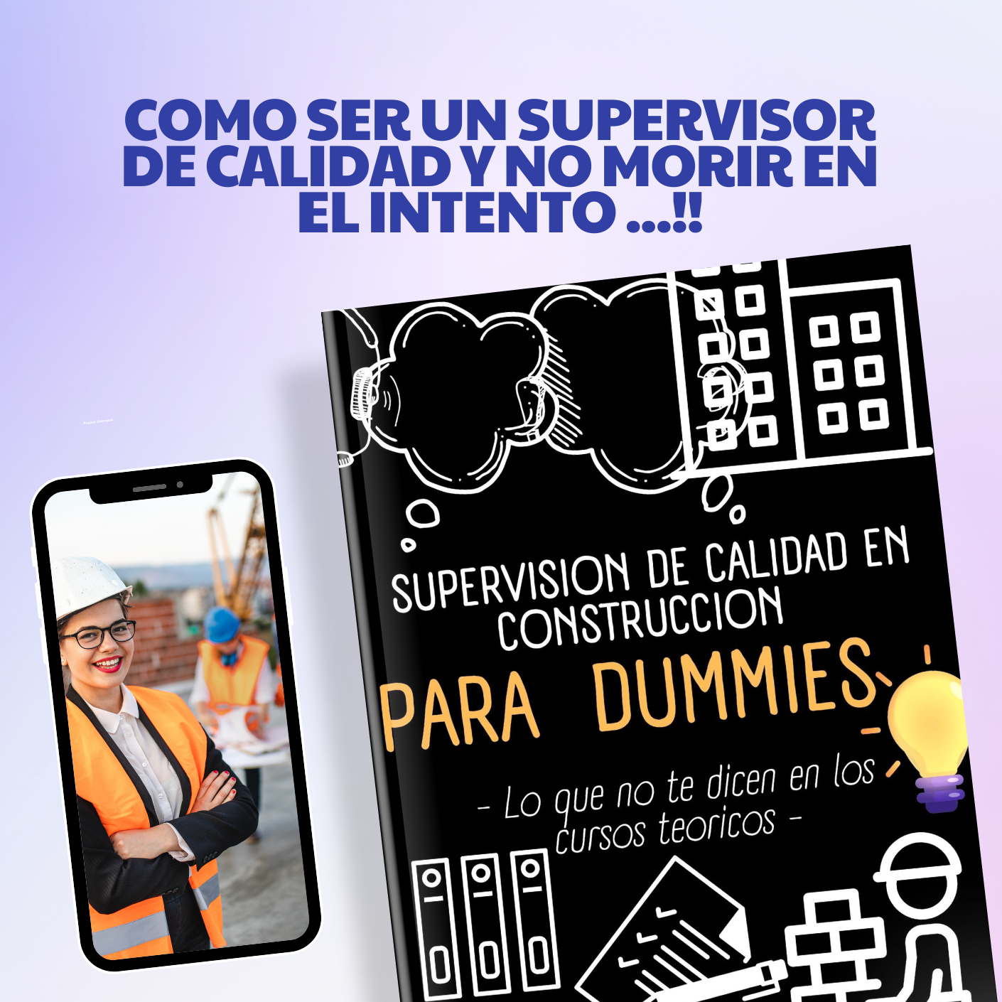 SUPERVISION DE CALIDAD EN CONSTRUCCION PARA DUMMIES