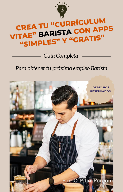Crea tu “CURRICULUM VITAE” BARISTA con Apps “SIMPLES” Y “GRATIS”