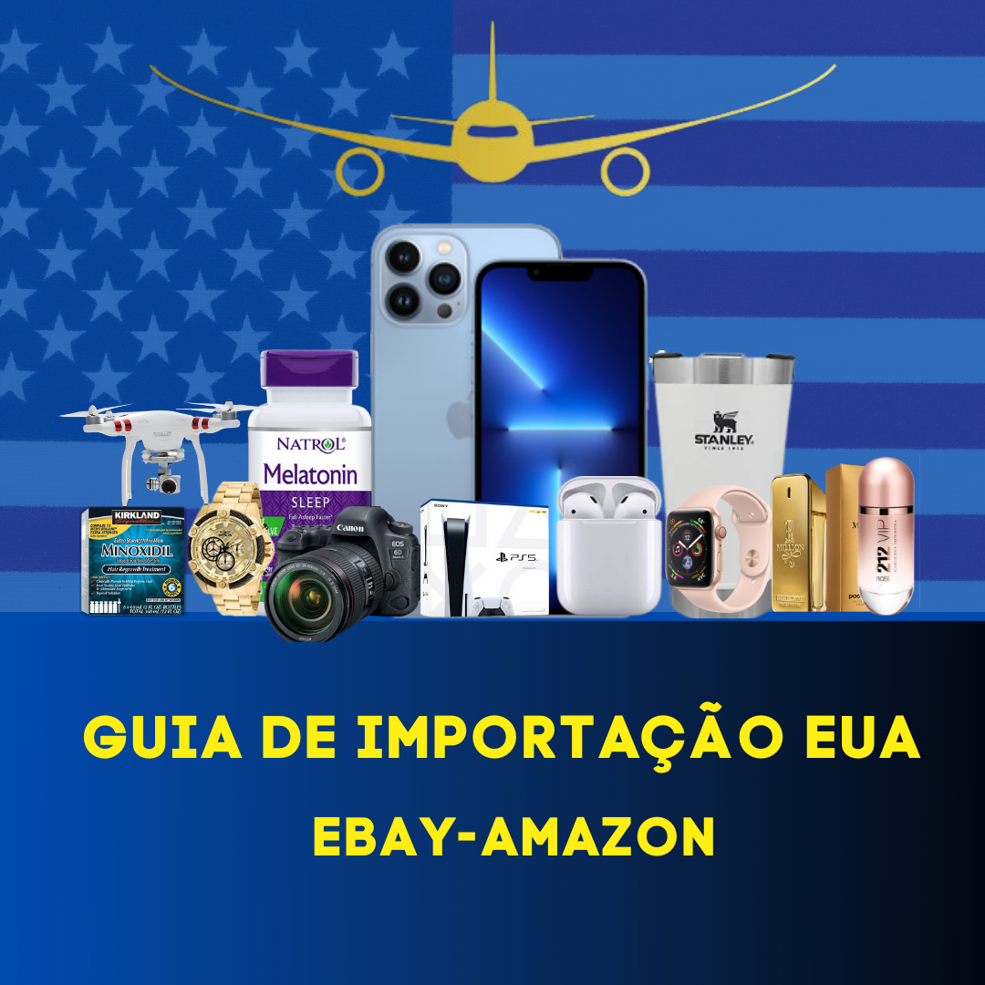 Guia de importação EUA Ebay-Amazon