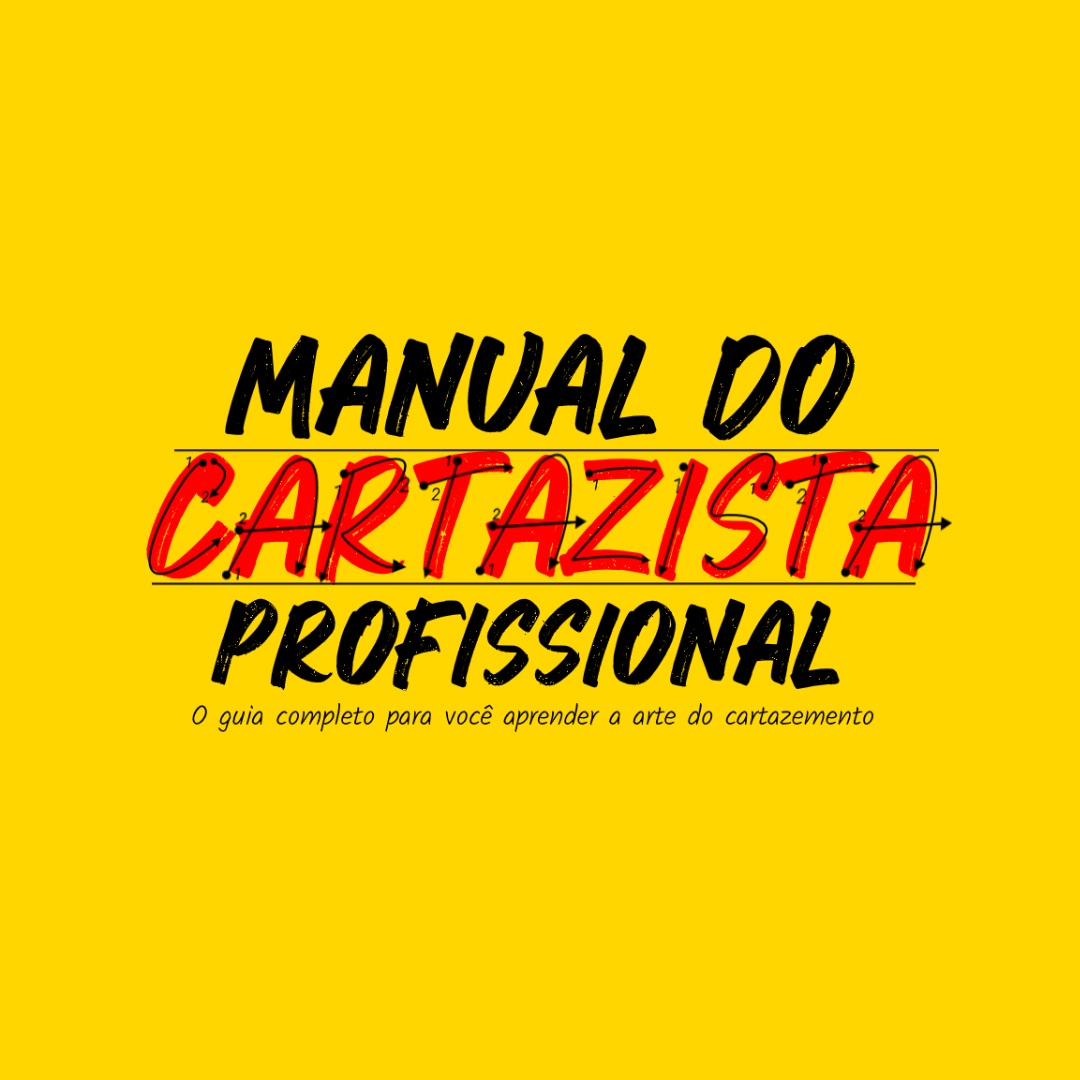 Manual do cartazista profissional - ILRX MARKETING DIGITAL LTDA