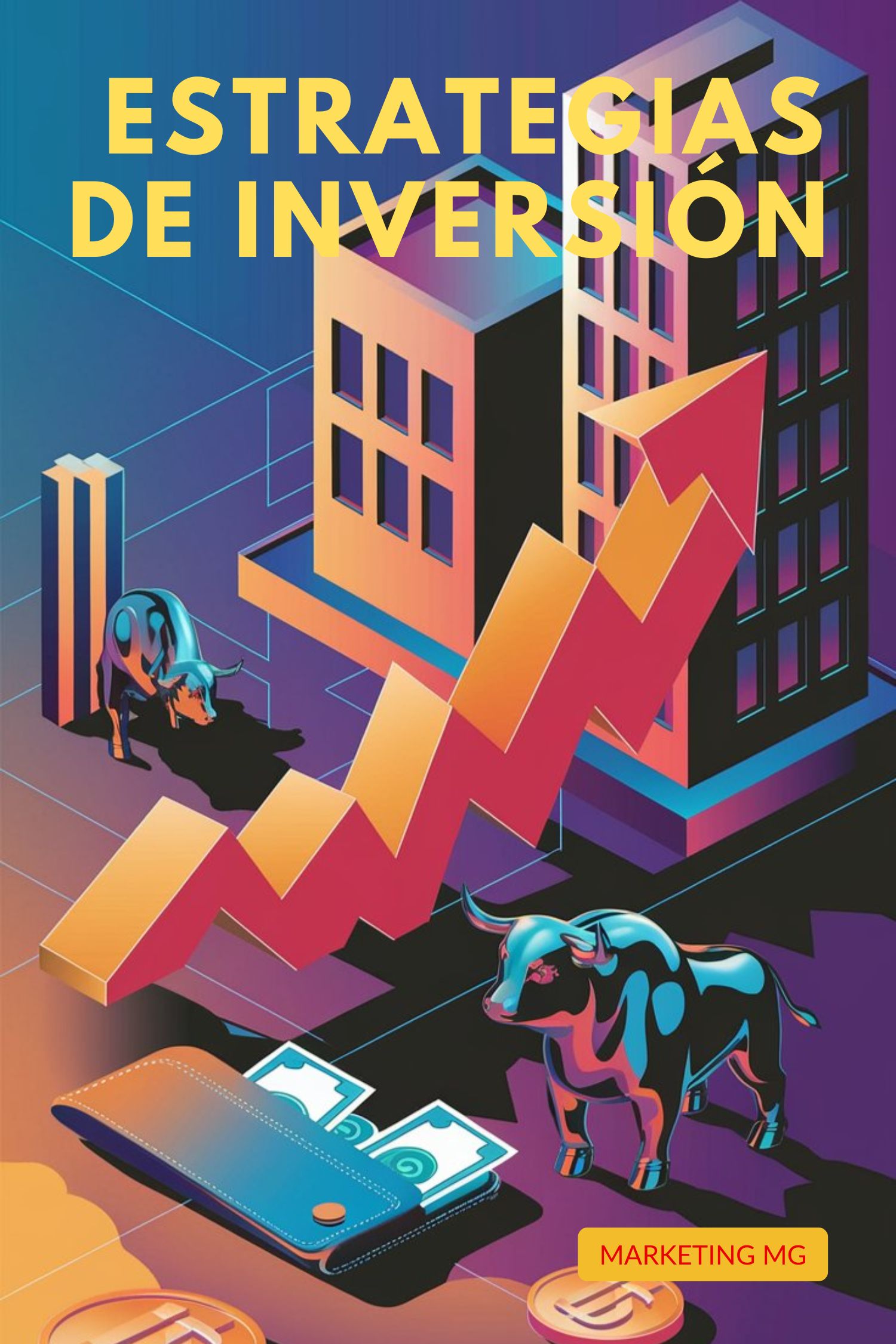 ESTRATEGIAS DE INVERSIÓN - MARLENE GONZALEZ | Hotmart