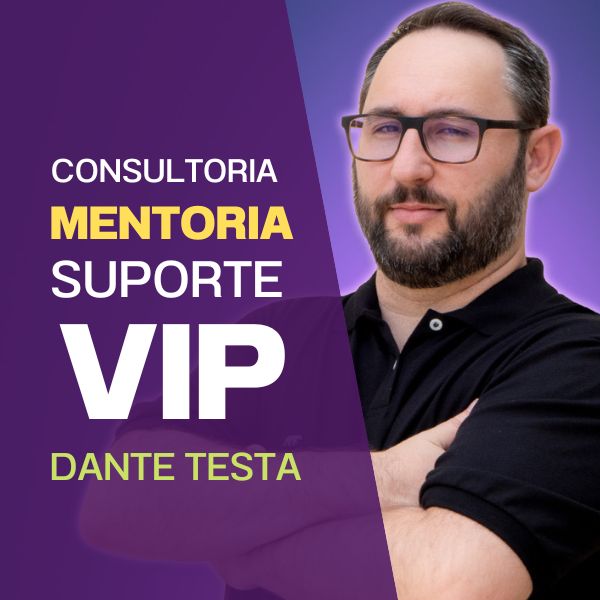 Mentoria & Consultoria VIP - Dante Testa - DANTE DANIEL TESTA