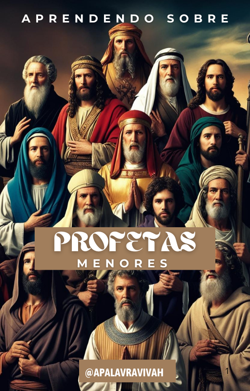 Aprendendo sobre os Profetas Menores - Palavra Vivah | Hotmart