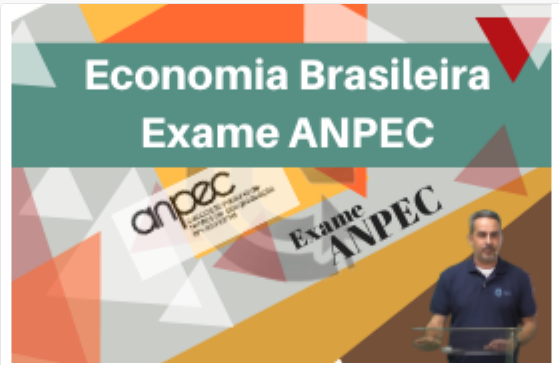 Economia Brasileira ANPEC - CEO - Centro Educacional Online | Hotmart