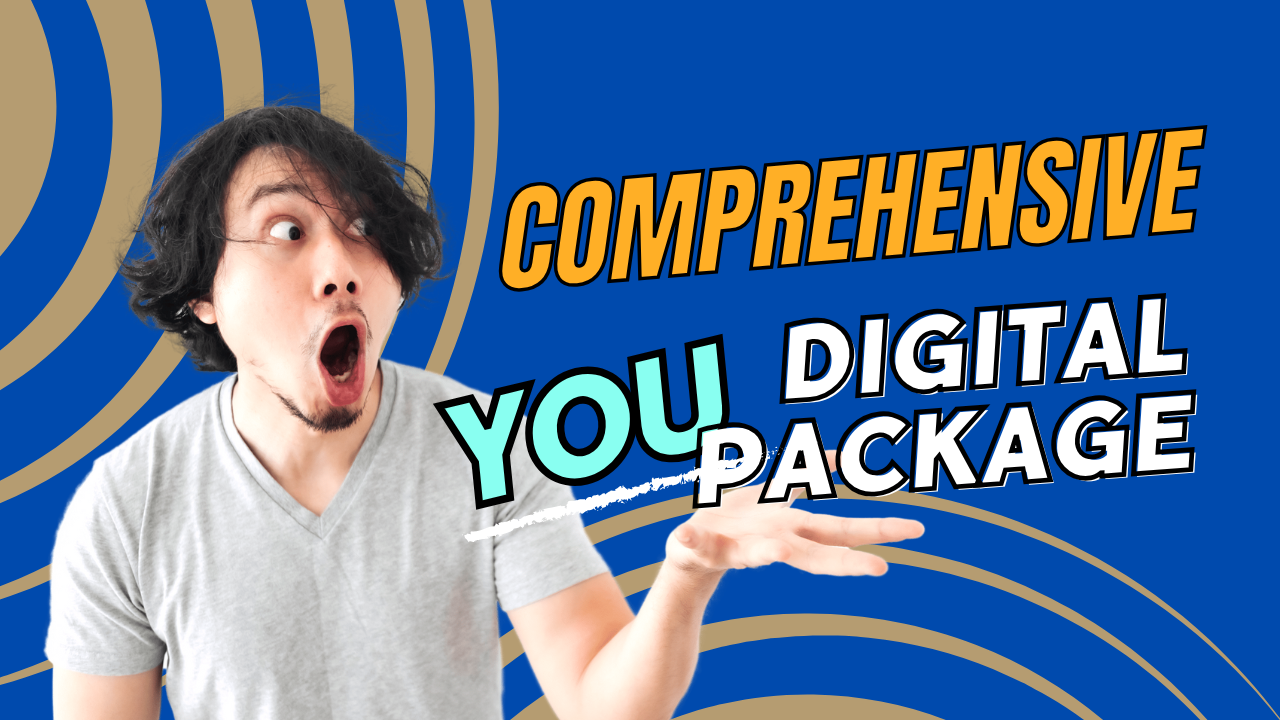 comprehensive digital package