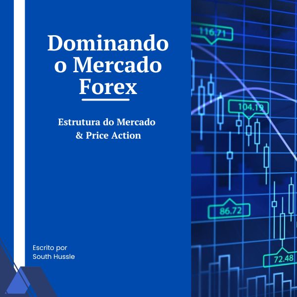 Dominando mercado Forex - Ednilson valter | Hotmart