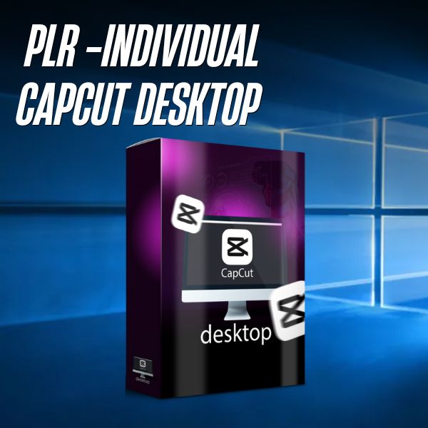 PLR- Individual Capcut Desktop - Fagner dos Santos | Hotmart