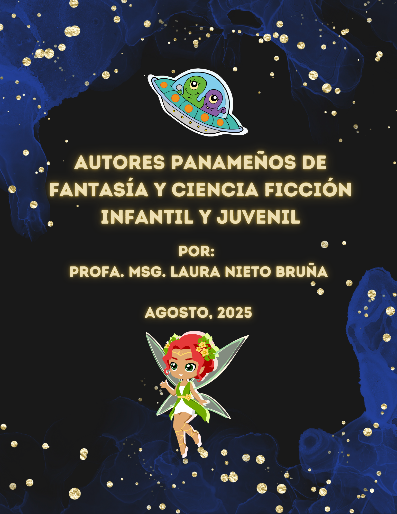 Autores Panameños de Fantasía y Ciencia Ficción Infantil y Juvenil
