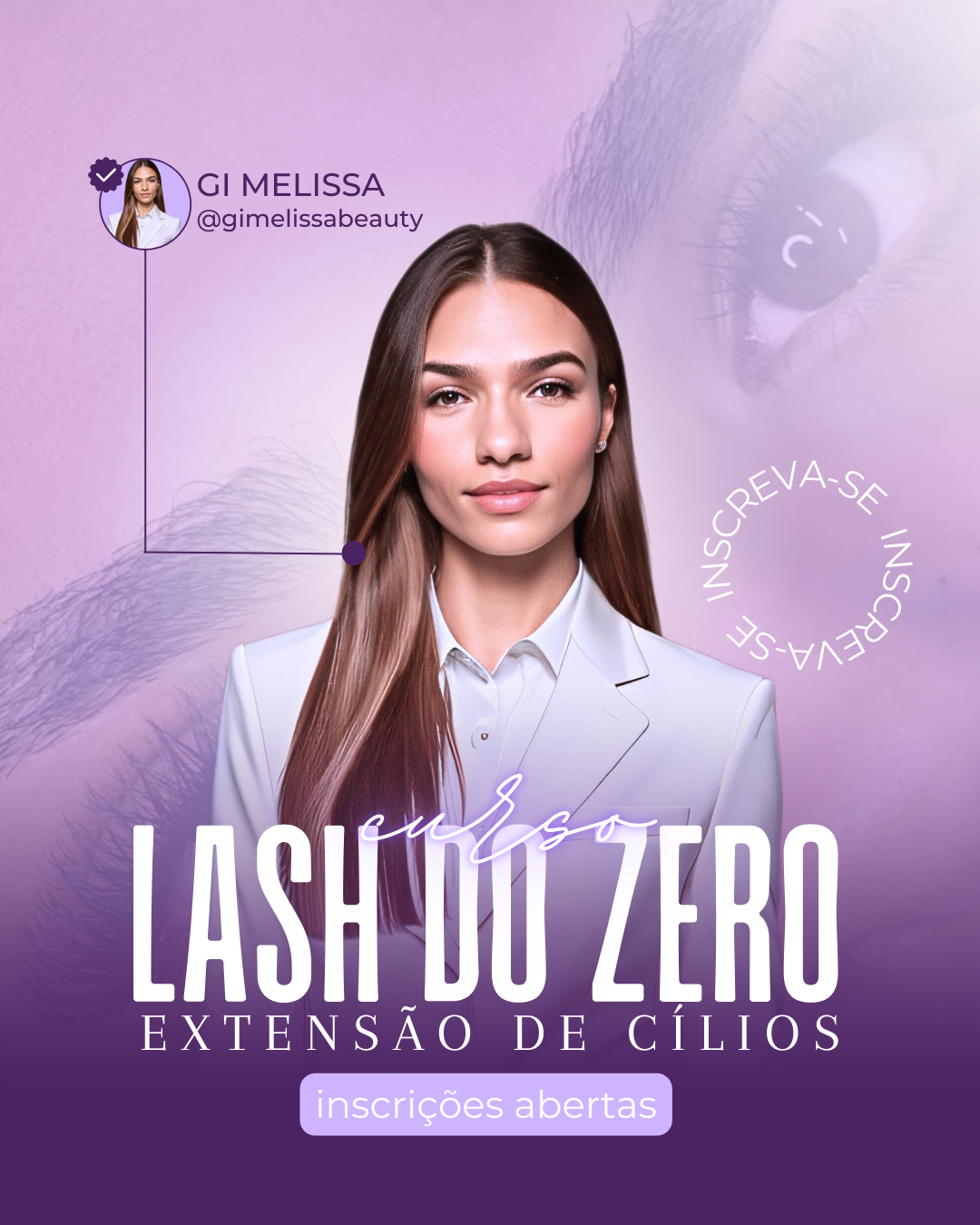 LASH DO ZERO - Extensão de Cílios - Giovanna Melissa Moreira | Hotmart