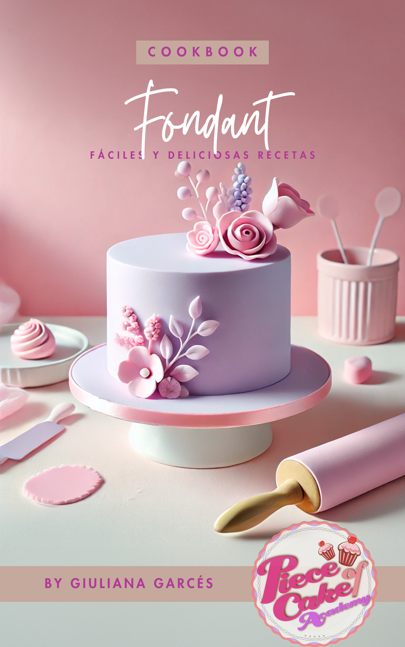 Receta de Fondant Casero - Guía Completa con Video Tutorial - Piece...
