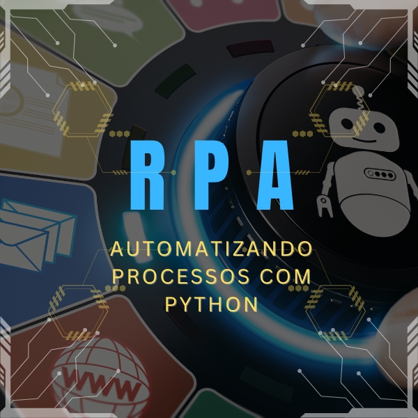 RPA - Automatizando Processos com Python