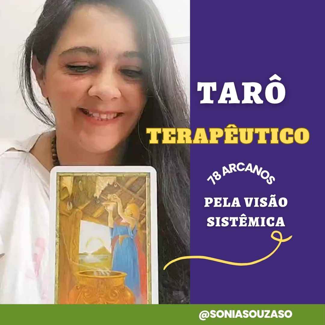 TARÔ TERAPÊUTICO - OS 78 ARCANOS PELA VISÃO SISTÊMICA E PSICANALÍTICA