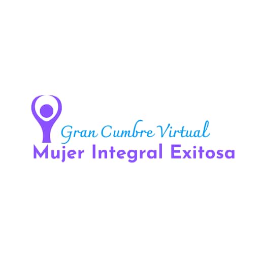 Gran Cumbre Virtual Mujer Integral Exitosa