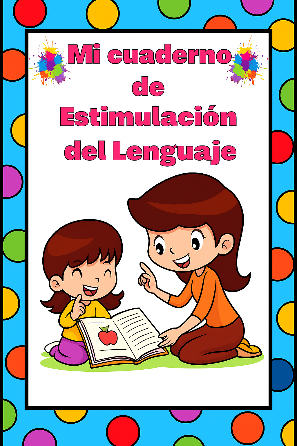 Mi Cuaderno de Estimulación del Lenguaje (Especial para niños que a...