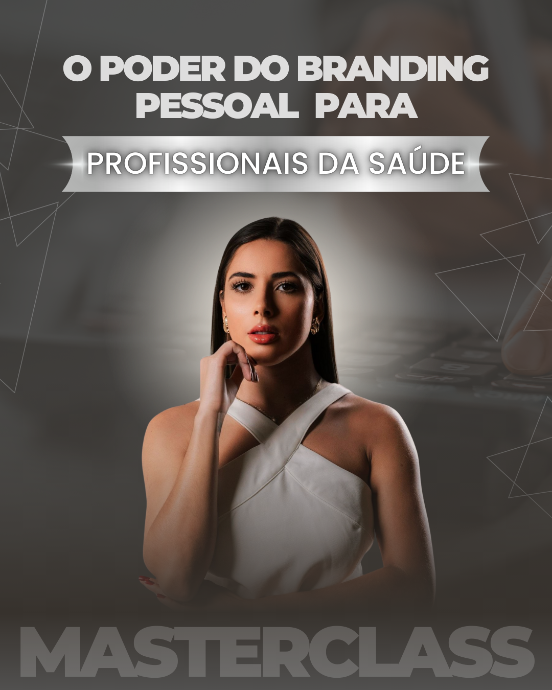 MasterClass: O Poder do Branding Pessoal para Profissionais da Saúd...