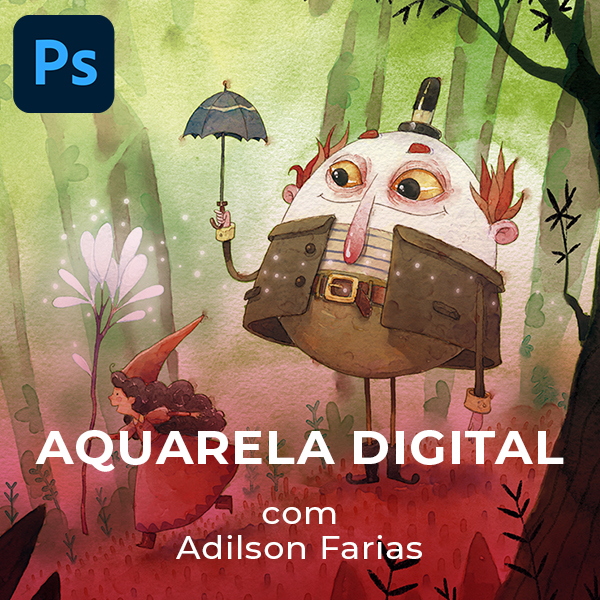 Curso de Aquarela Digital - Photoshop - Ilustrador Adilson Farias