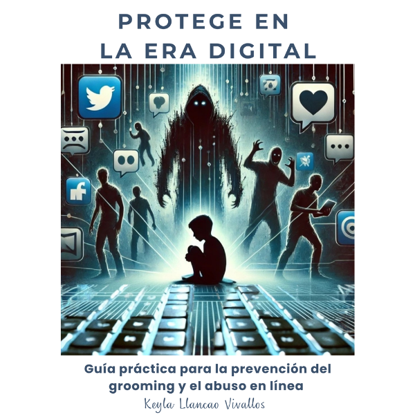 “Protege en la era digital: Guía práctica para la prevención del gr...