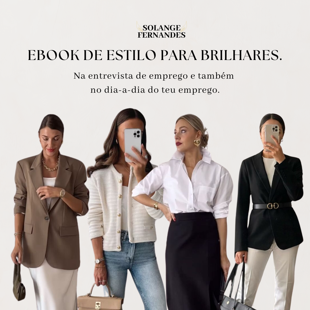 Ebook com inspirações de looks para brilhar na Entrevista de Empreg...