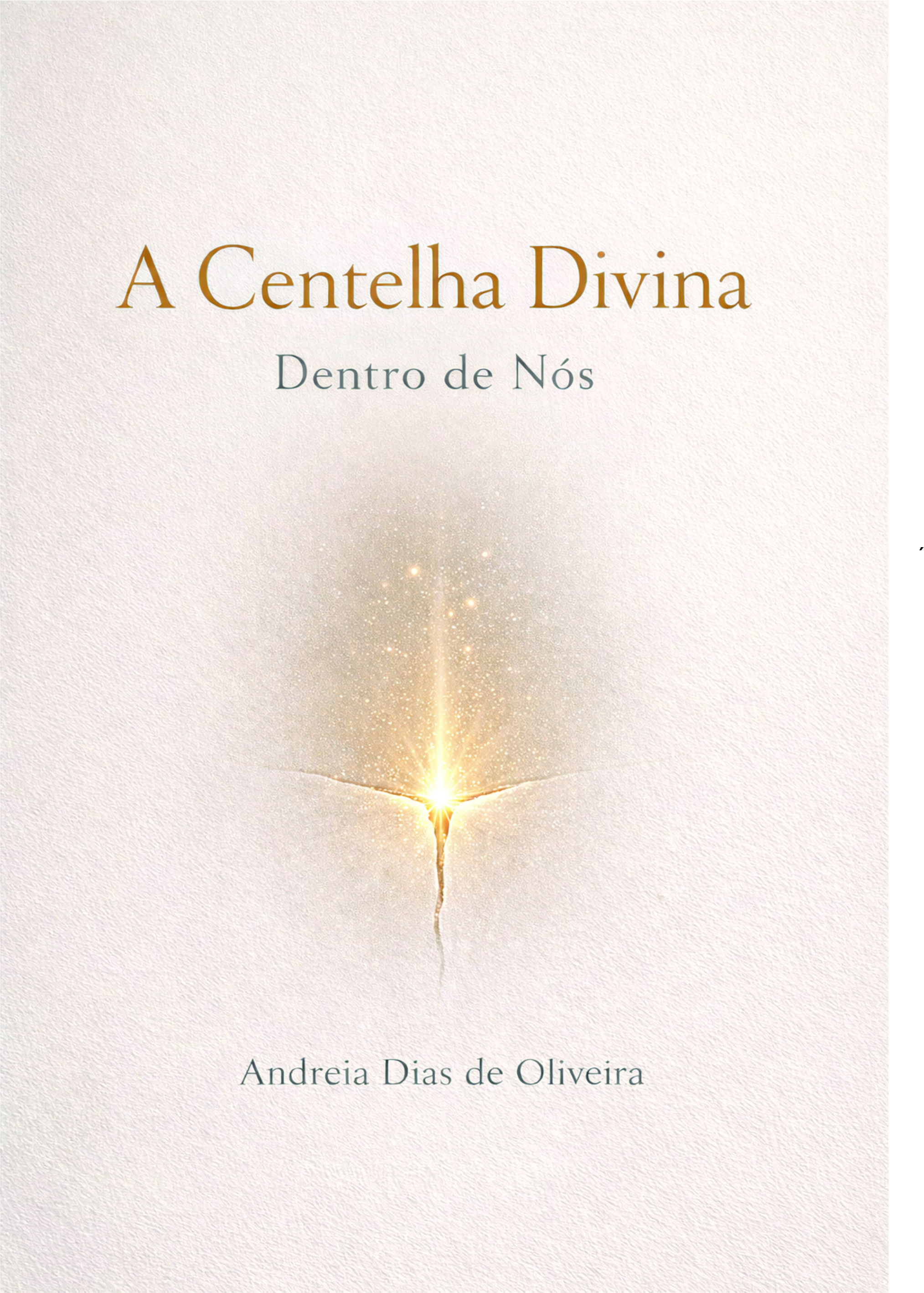 A Centelha Divina dentro de nós - Andréia | Hotmart