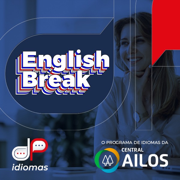 English Break Assinatura - Luiz Henrique - CEO dp idiomas | Hotmart