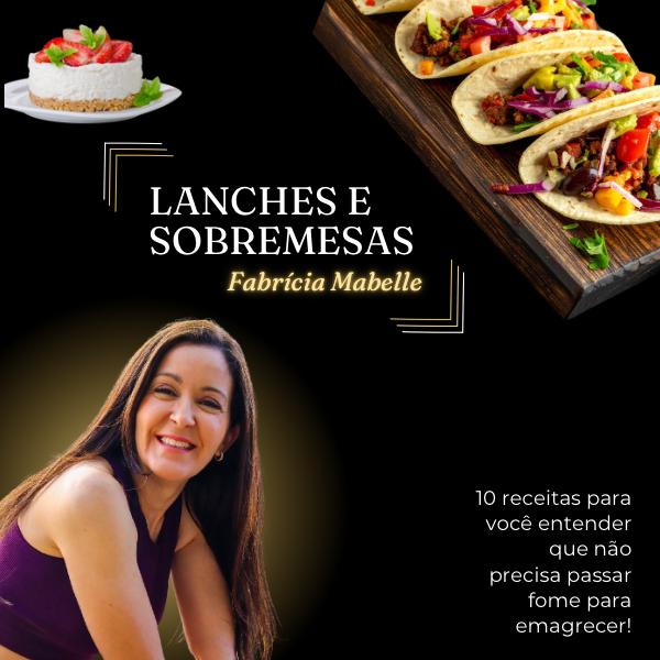 Lanches e Doces Fits e Fáceis de Fazer | Hotmart