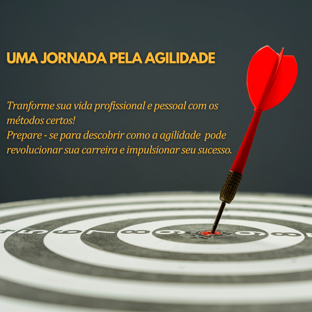 Acelere sua carreira com métodos ágeis e seguros!!! (Uma jornada pela ...