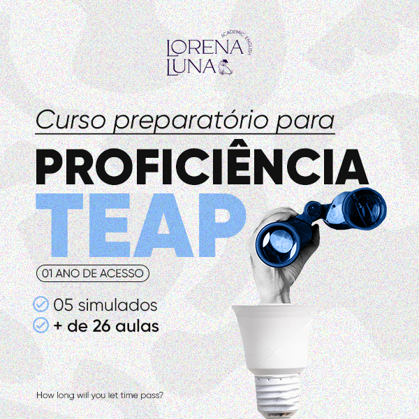Curso Preparatório para Proficiência do TEAP - Professora Lorena L...