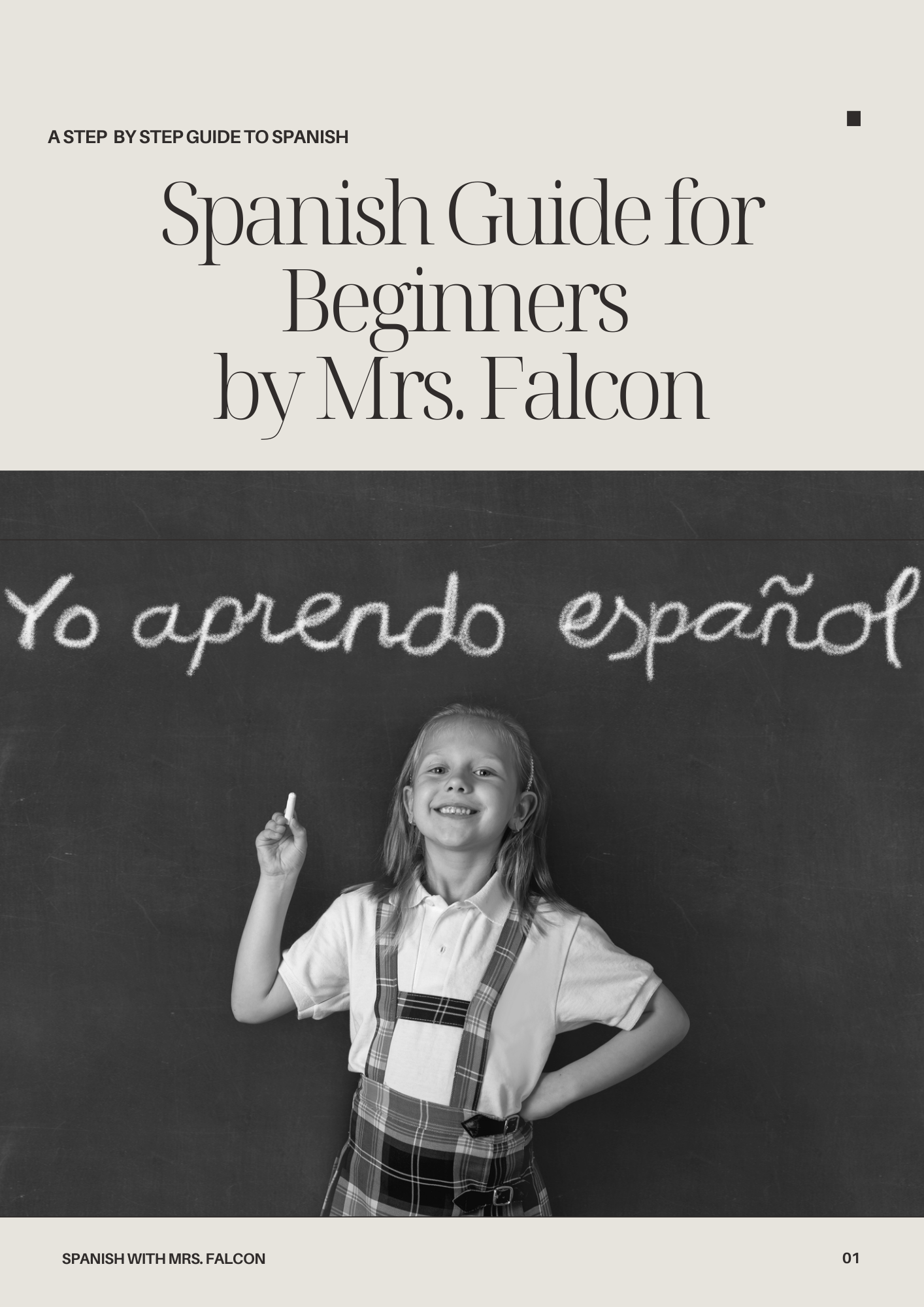 Spanish guide for beginners by Mrs. Falcon
