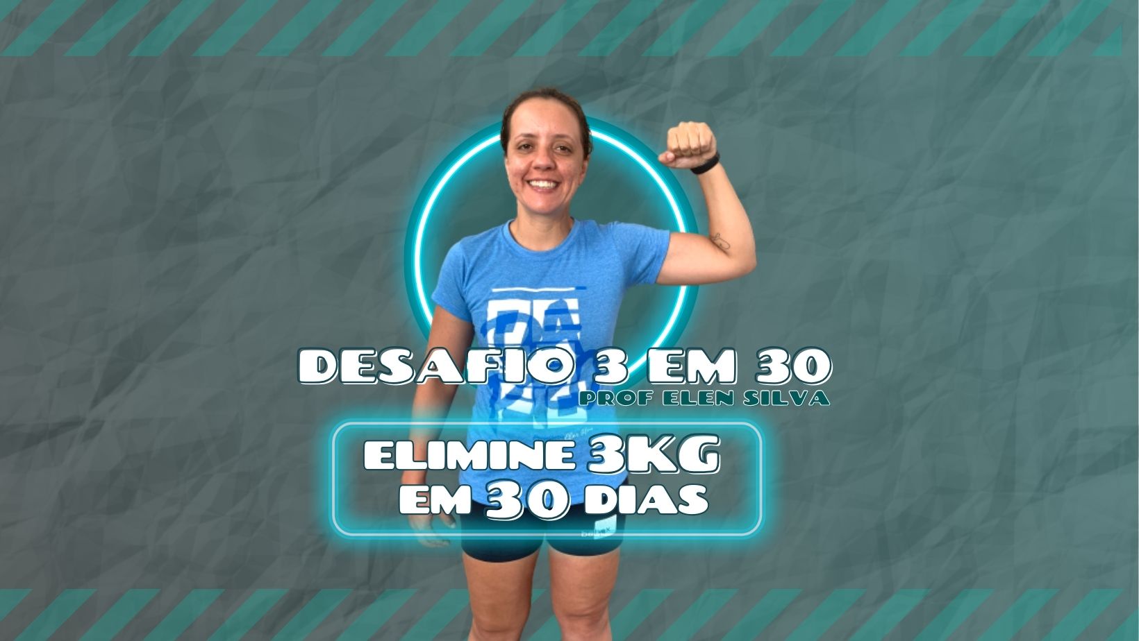 DESAFIO 3 EM 30