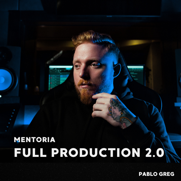 Mentoria Full Production 2.0 - Pablo da Silva Gregorio | Hotmart