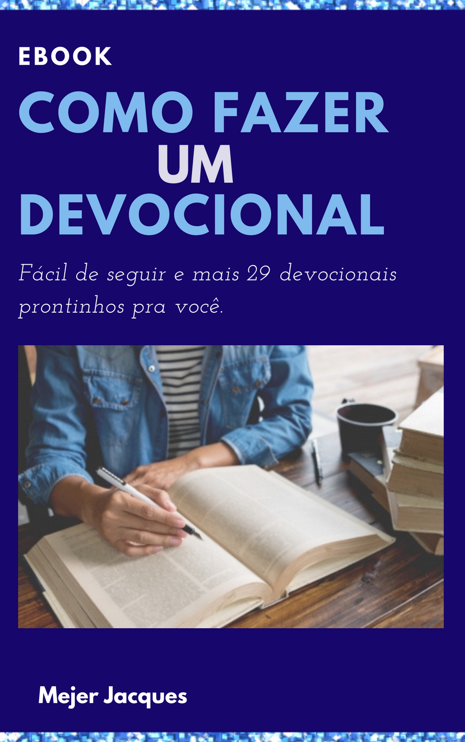Como Fazer Um Devocional