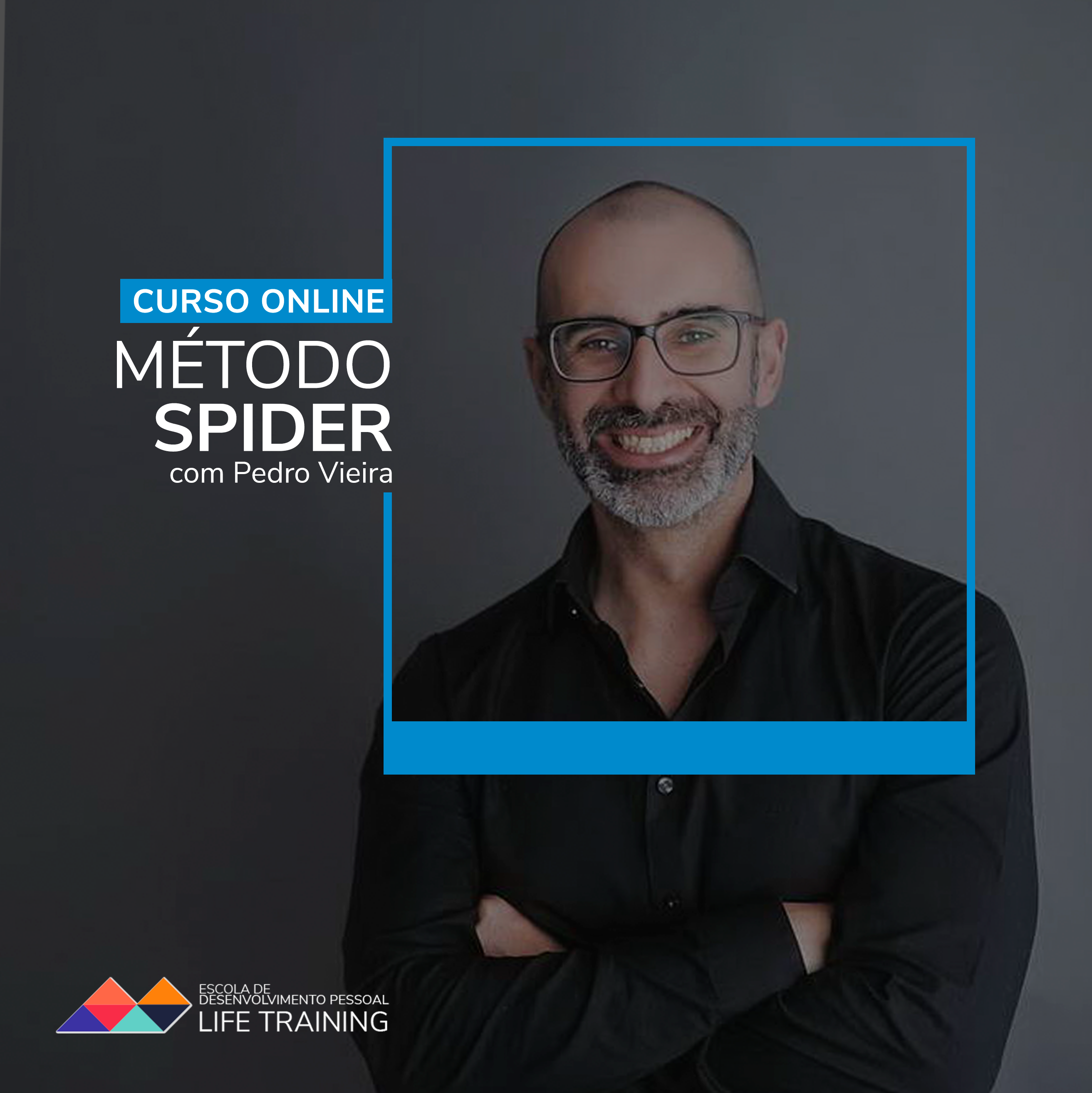 Método SPIDER - Como definir Objetivos Irresistíveis