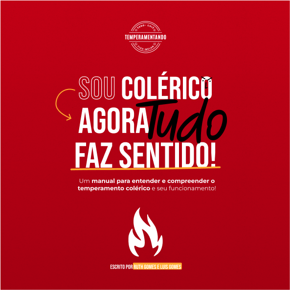 Sou Colérico: Agora Tudo Faz Sentido! - TEMPERAMENTANDO | Hotmart