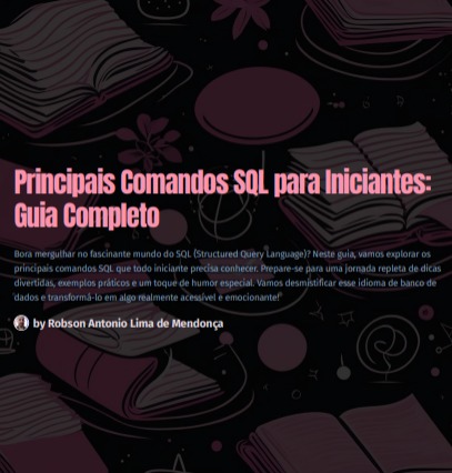 Principais Comandos SQL para Iniciantes: Guia Completo - Robson An...