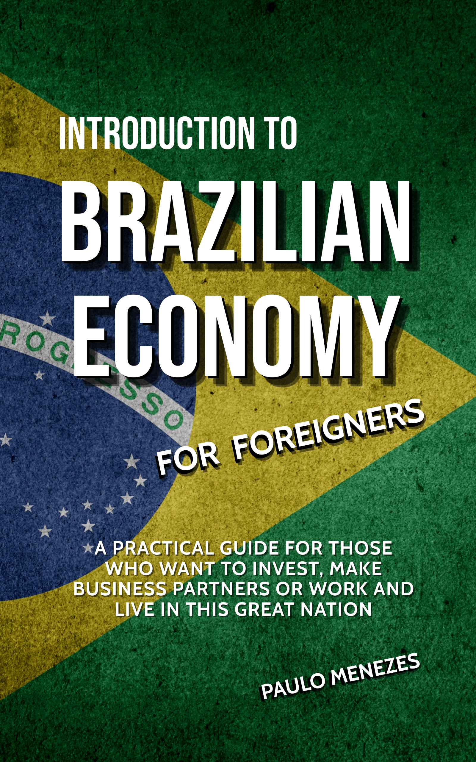 Brazilian Economy for Foreigners
