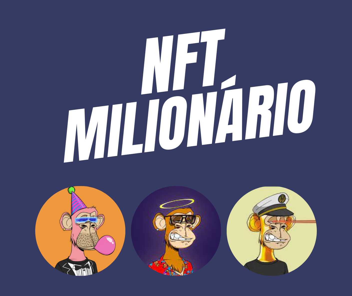 NFT MILIONÁRIO - Christian Braga | Hotmart