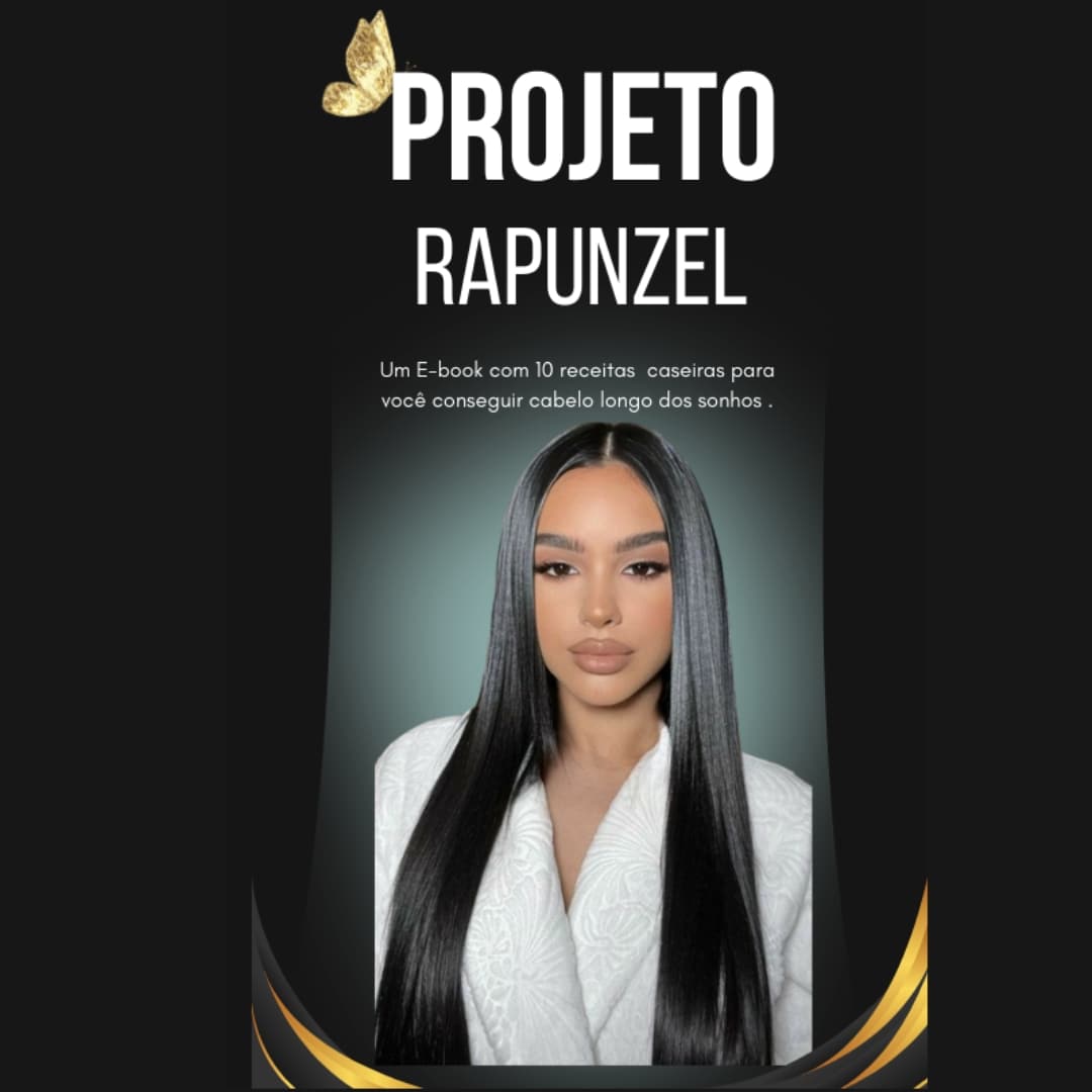 Projeto Rapunzel - Larissa Ribeiro da Costa | Hotmart