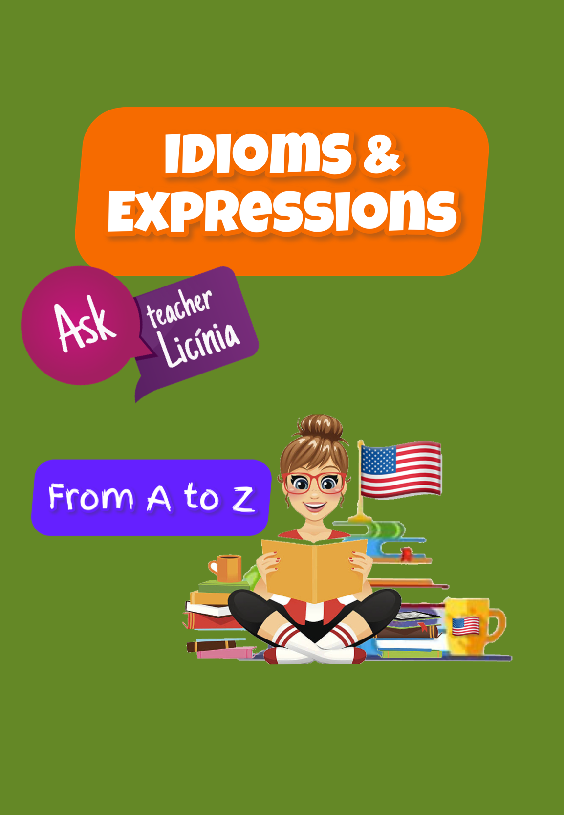 IDIOMS & EXPRESSION from A to Z