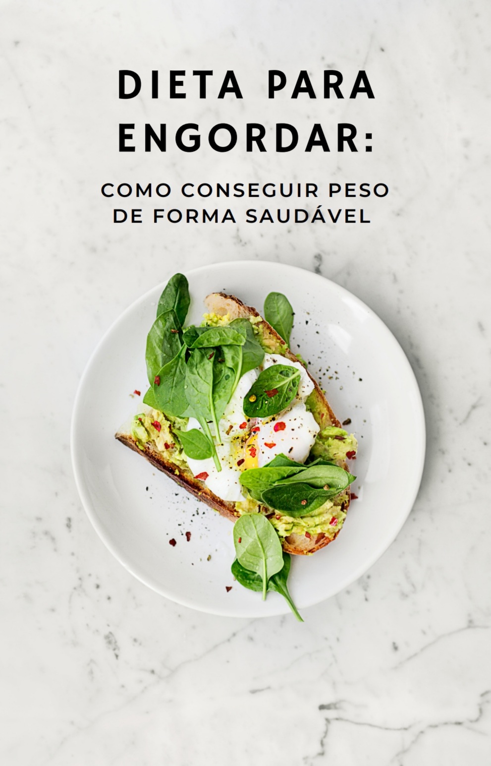 Dieta para engordar: Como conseguir peso de forma saudável