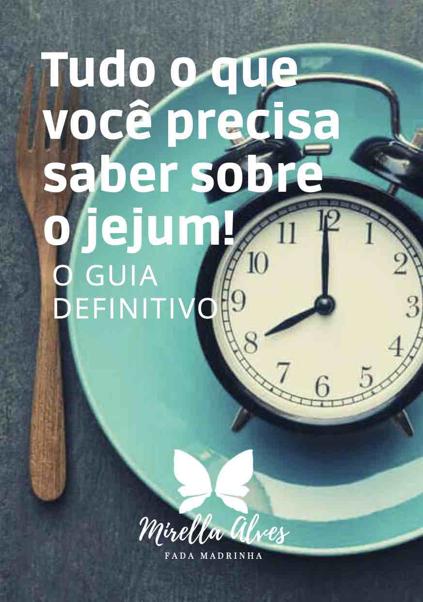 Tudo que você precisa saber sobre o JEJUM