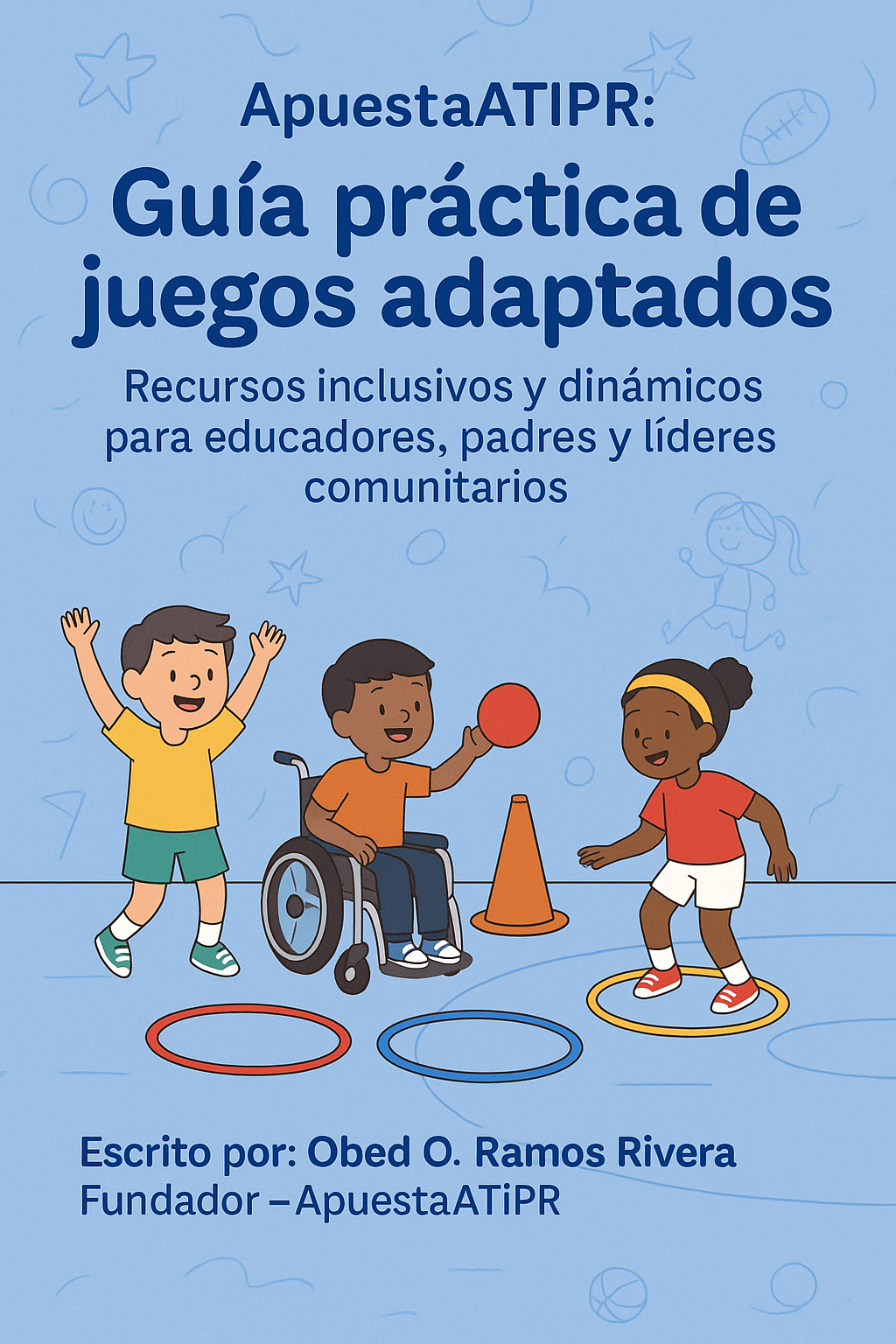 ApuestaATiPR Guía práctica de juegos adaptados - Obed Ramos | Hotmart