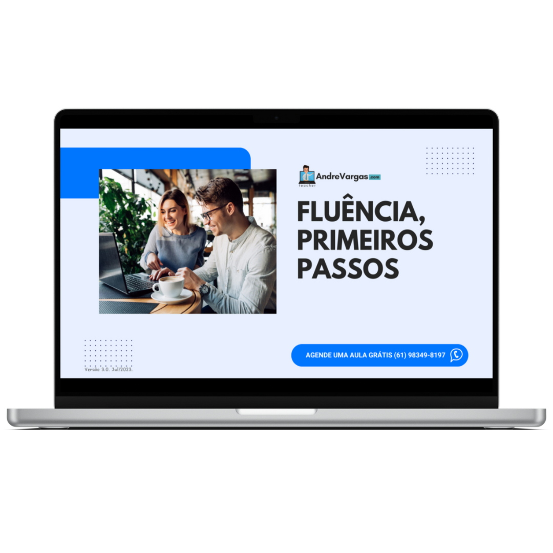 Introdução ao Inglês: Fluência, primeiros passos