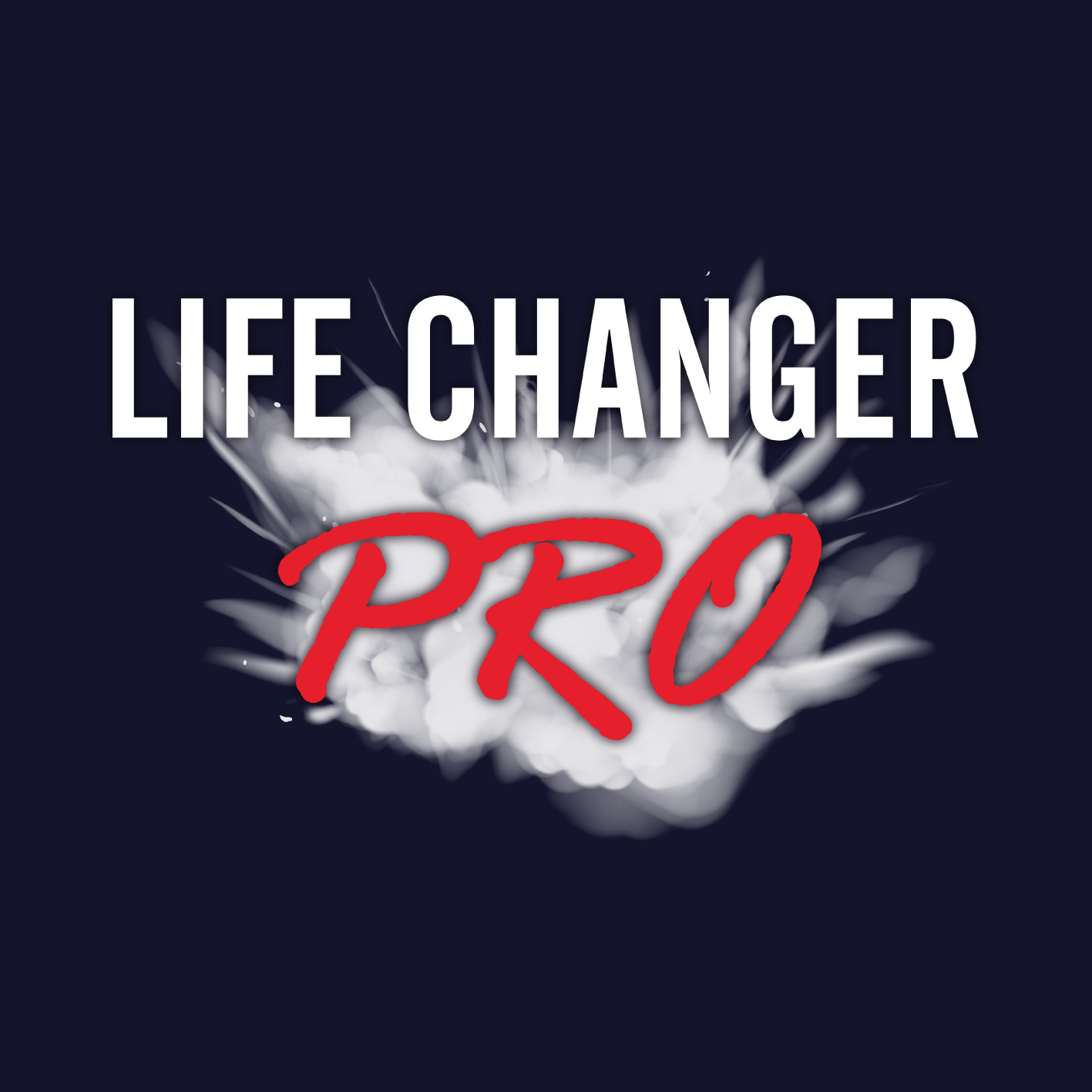 Life Changer PRO